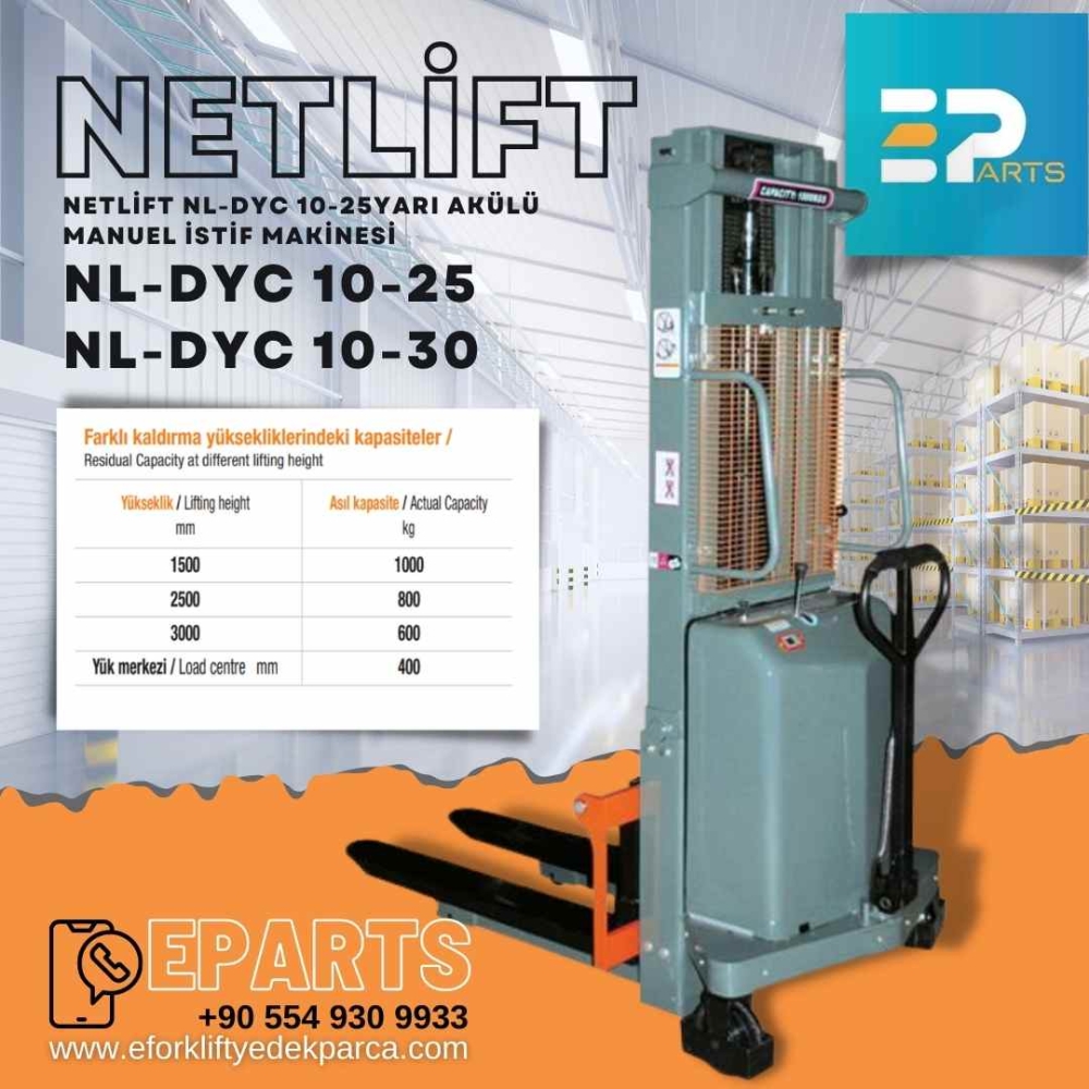 NETLİFT NL-DYC 10-25 Yarı Akülü Manuel İstif Makinesi Fiyatı